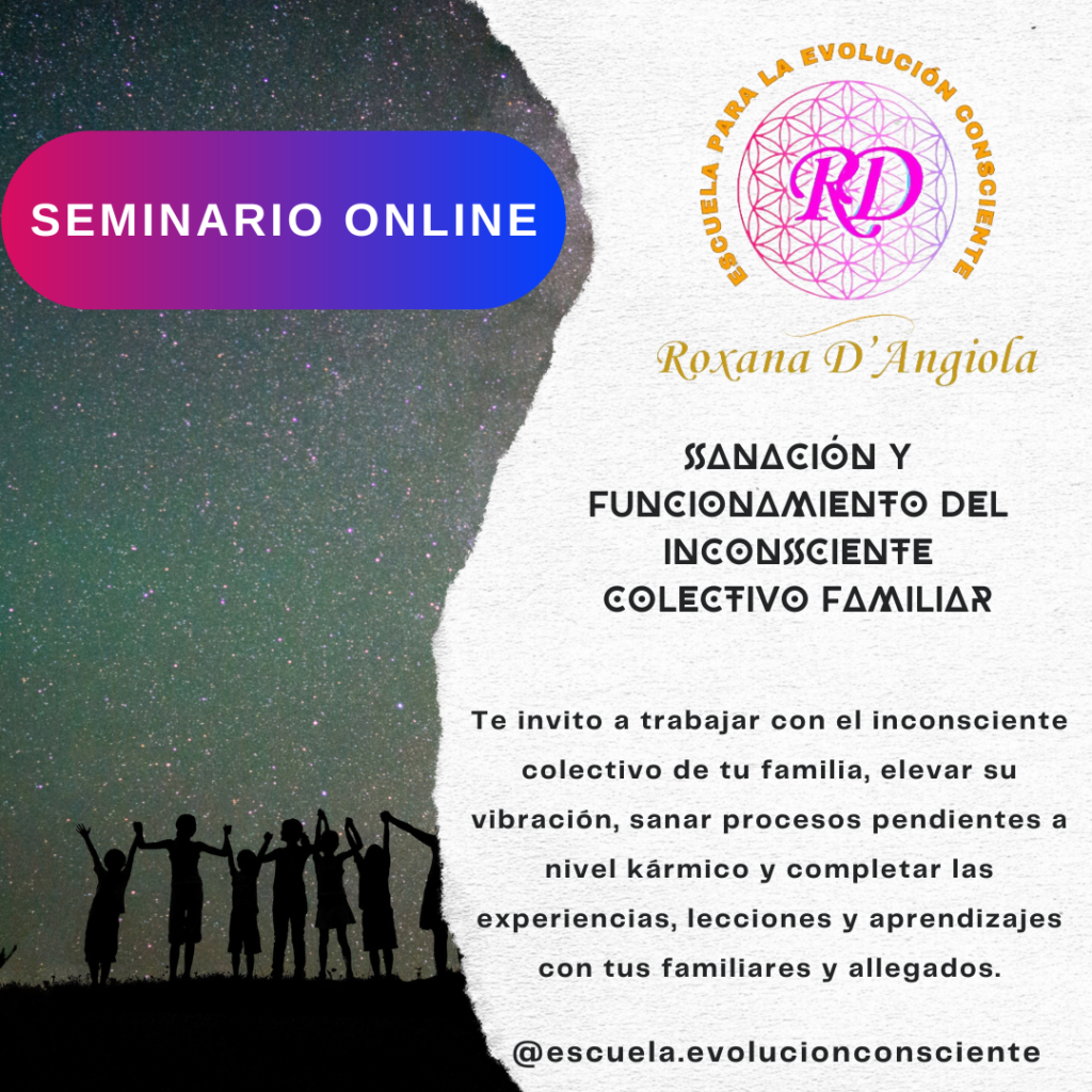 Seminario de Sanación y Funcionamiento del Inconsciente Colectivo ...